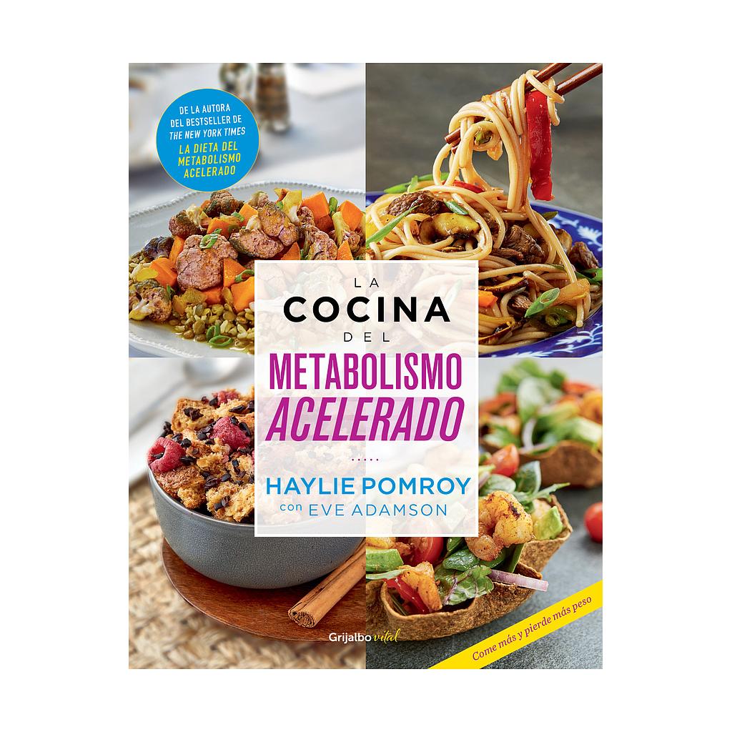 La cocina del metabolismo acelerado | METROMEDIA
